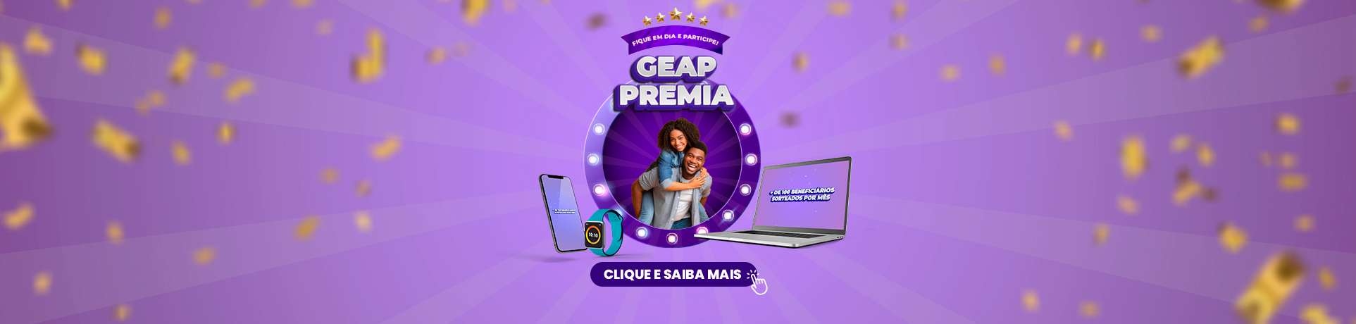 Geap Premia: Conheça os primeiros sorteados! - Geap Saúde