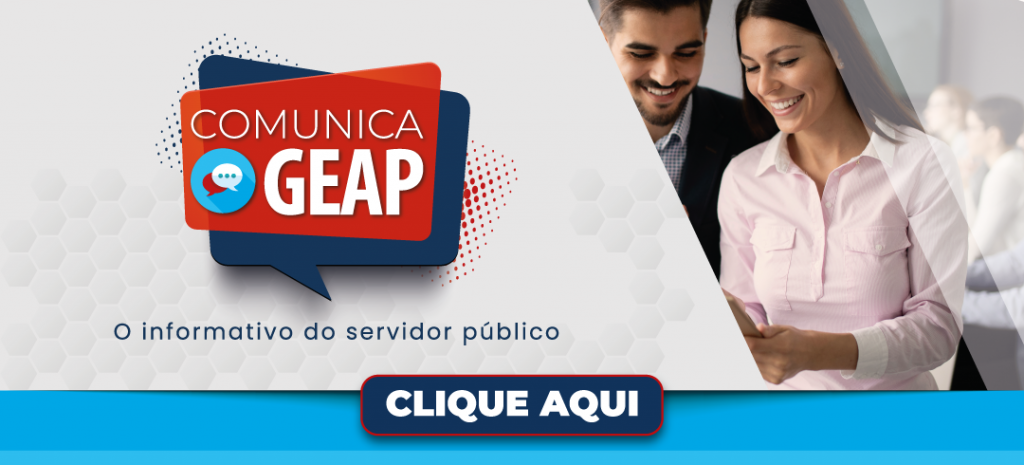 COMUNICA GEAP: O informativo do servidor público – 17ª edição – SET ...