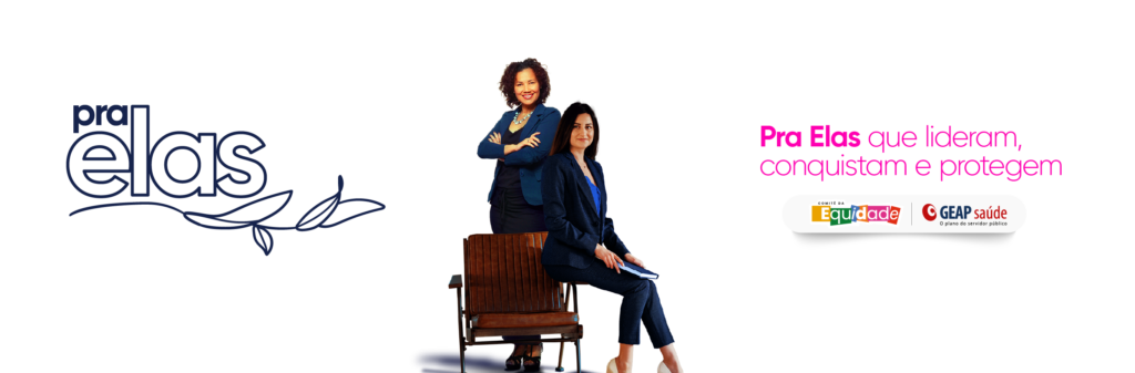 Geap pra Elas – Geap Saúde